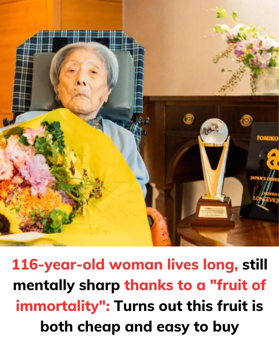 116-year-old woman lives long, still mentally sharp thanks to a "fruit ...