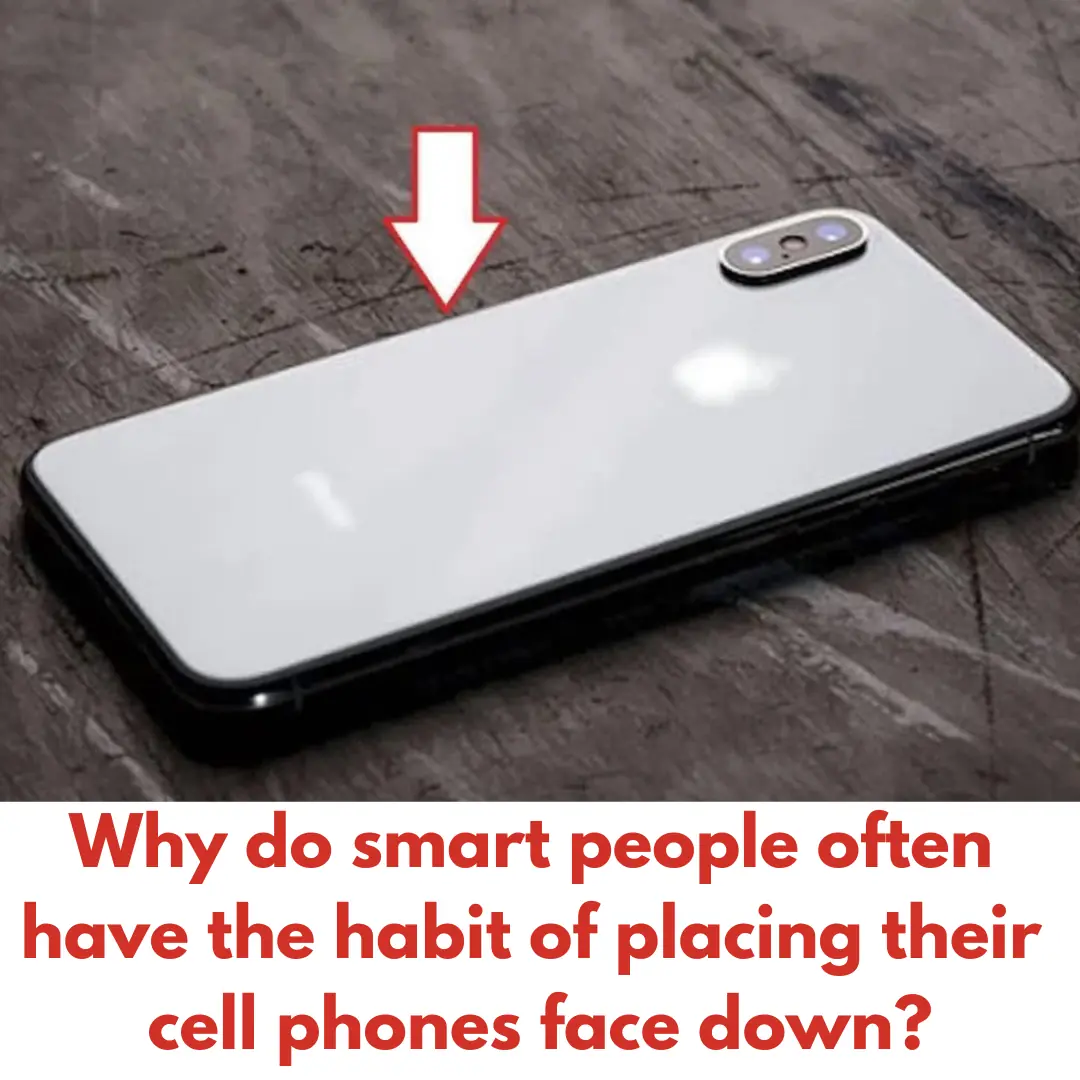 Why do smart people often have the habit of placing their cell phones ...