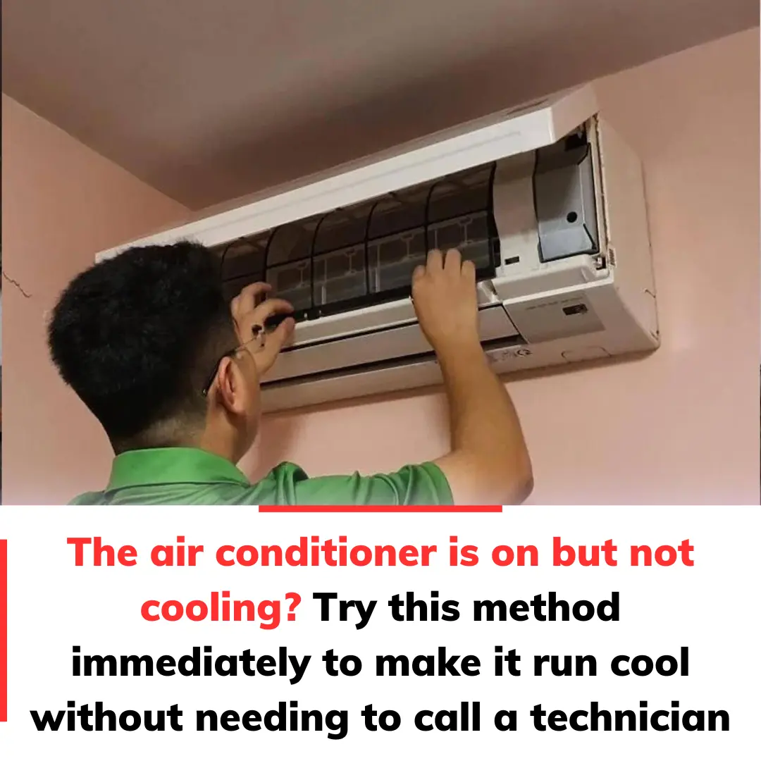 The air conditioner is on but not cooling? Try this method immediately ...