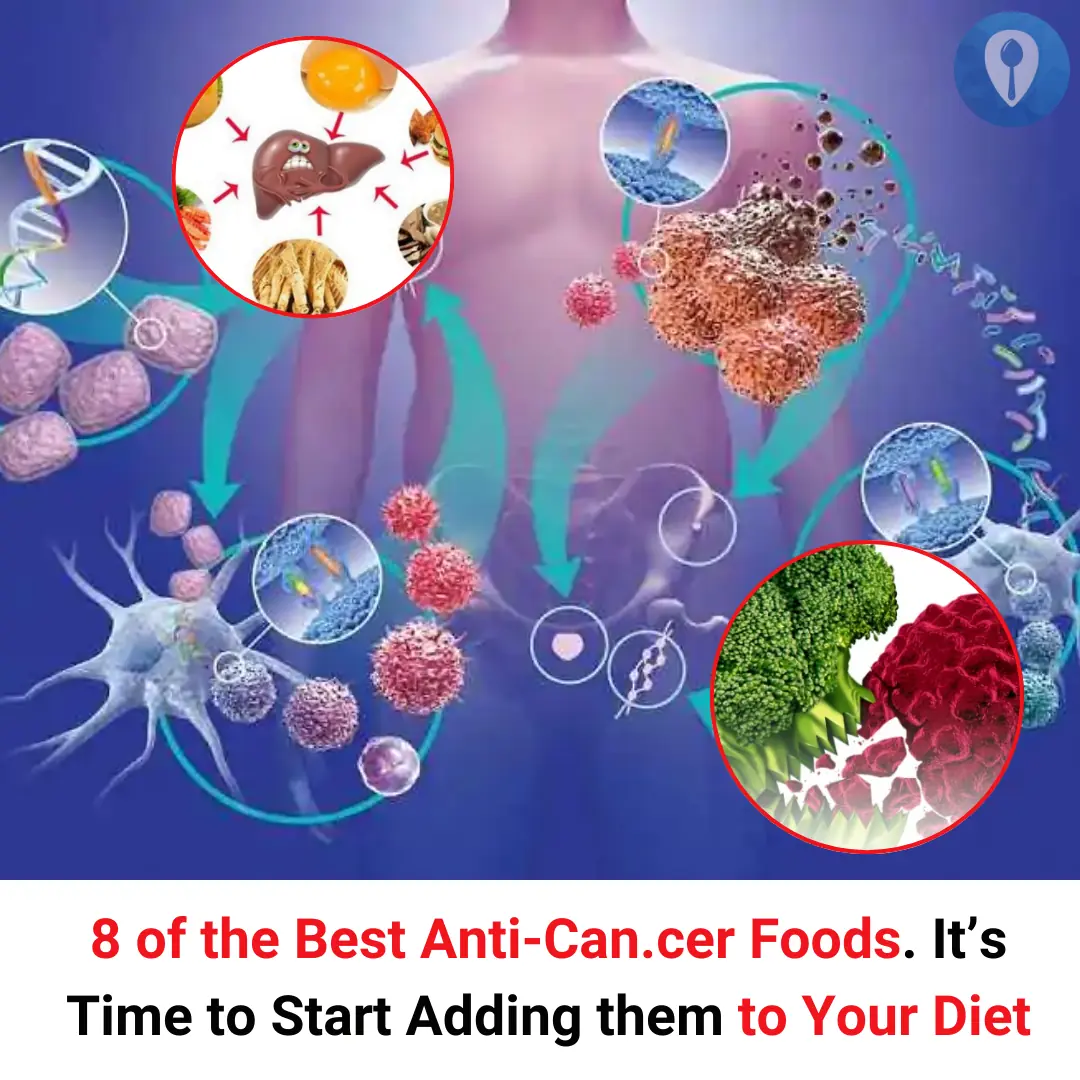 8 of the Best Anti-Can.cer Foods.