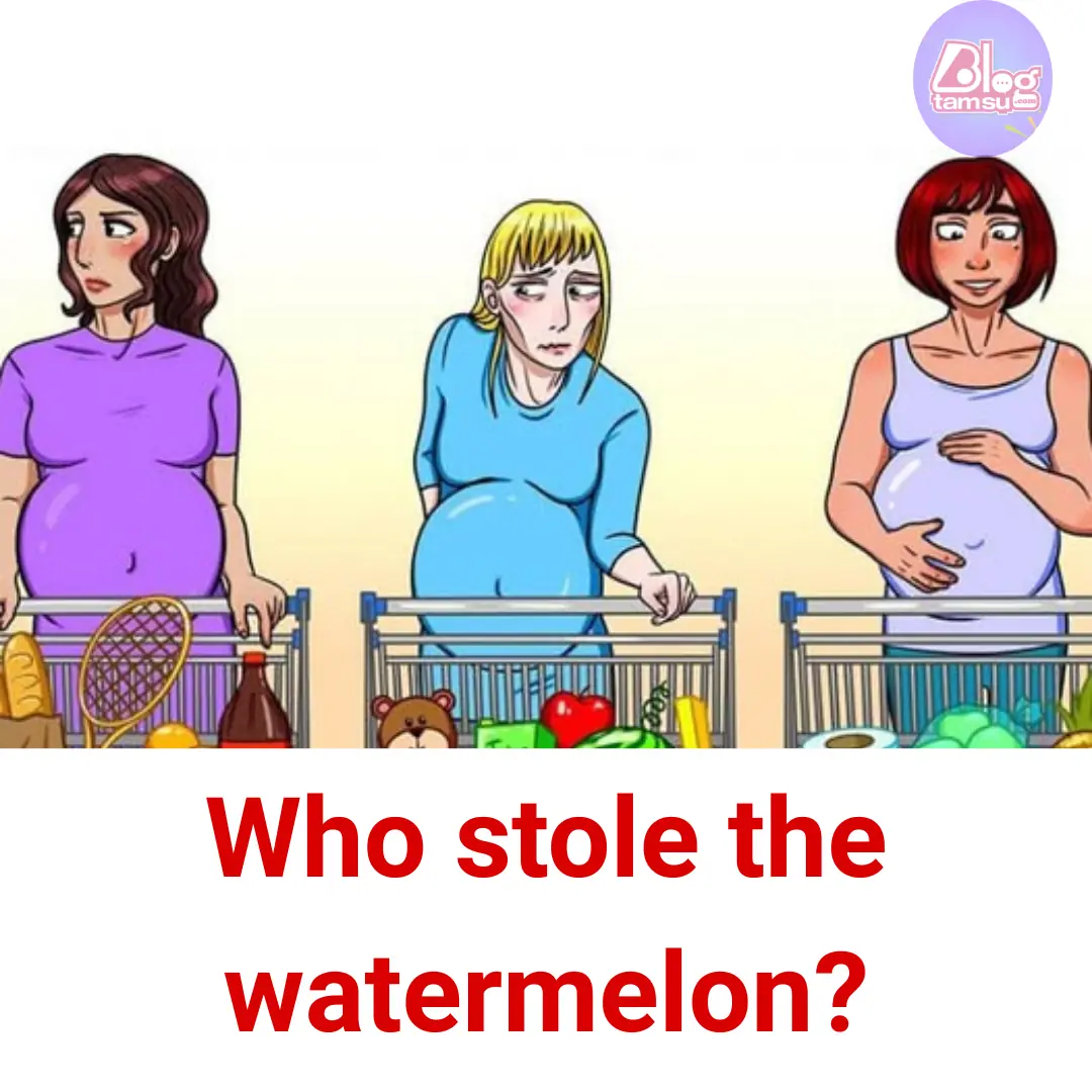 Who stole the watermelon?